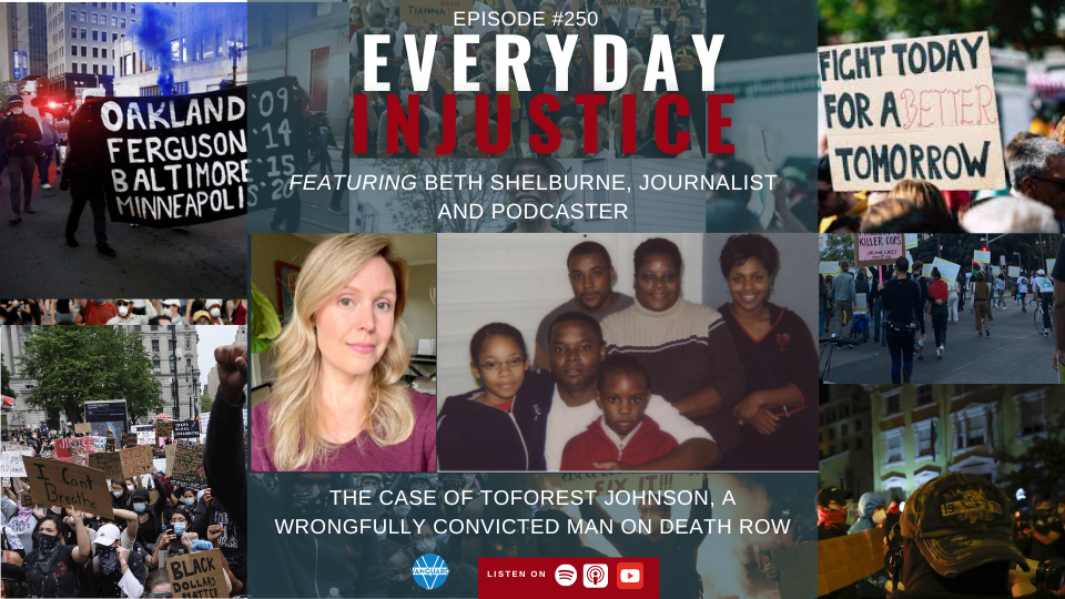 Everyday Injustice Podcast Episode 250: (Wrongly) Convicted on ...