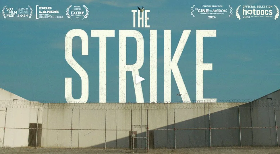 “The Strike” Wins First San Quentin Film Festival Award; Highlights ...